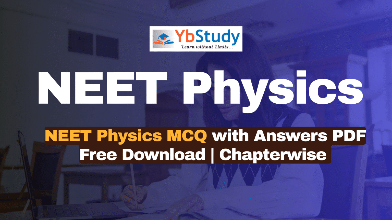 1500+ Physics MCQ for NEET with Answers PDF Free Download