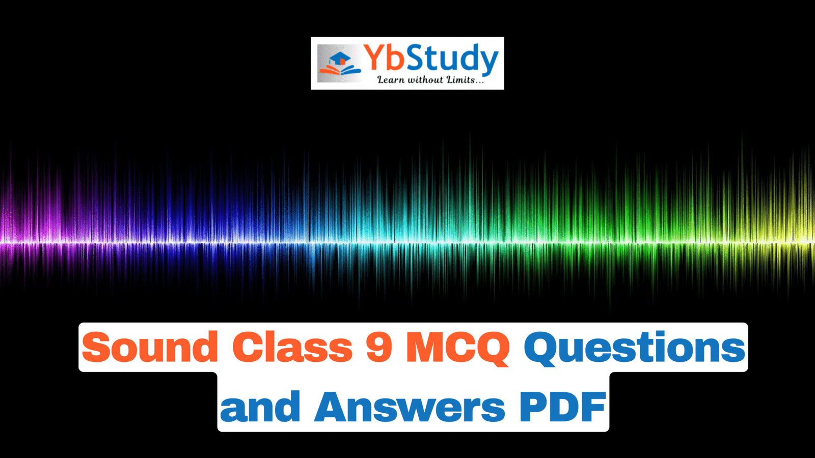 Sound Class 9 MCQ Questions and Answers PDF
