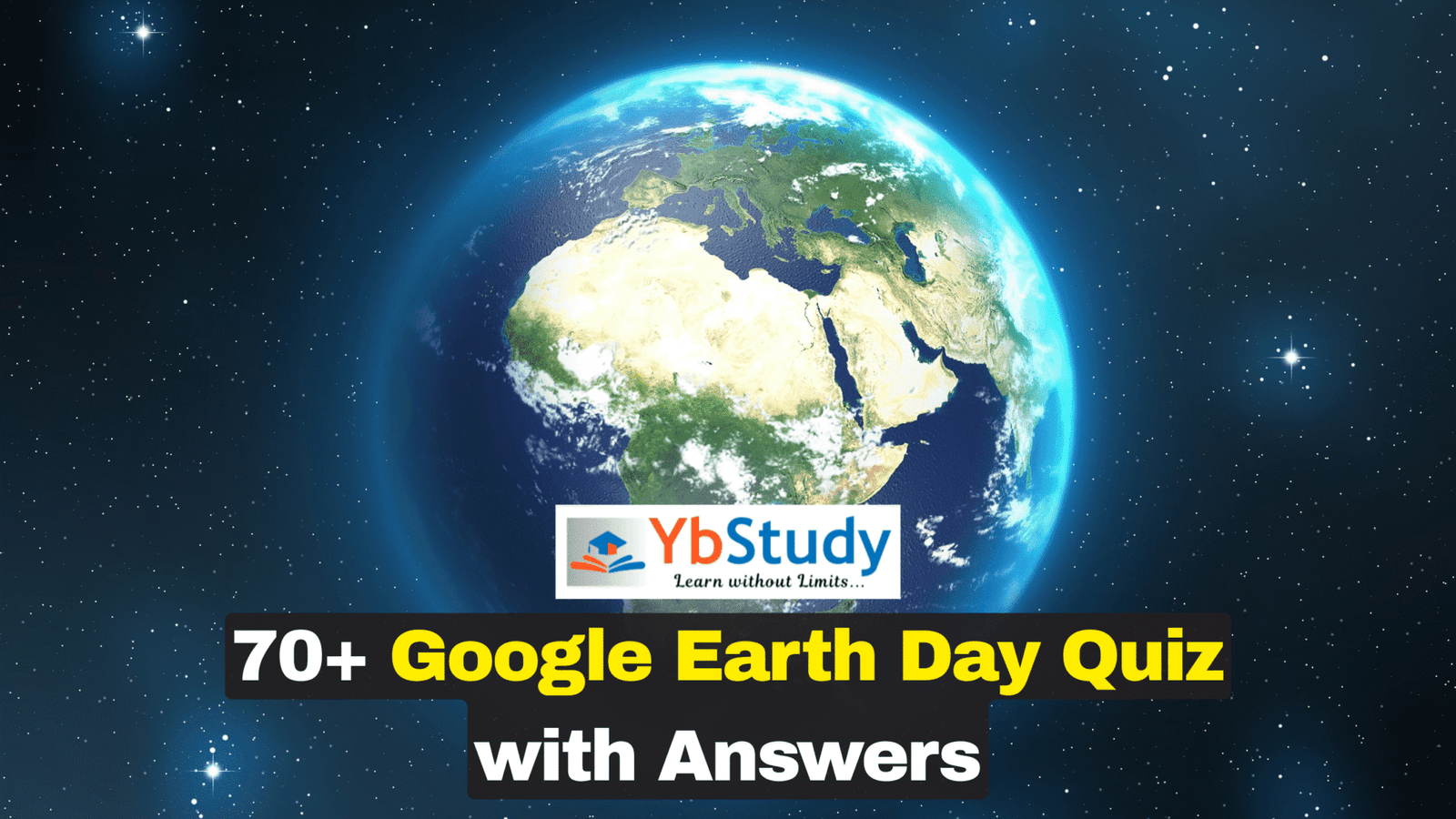70+ Google Earth Day Quiz