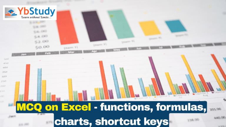 50+ MCQ on Excel - functions, formulas, charts, shortcut keys